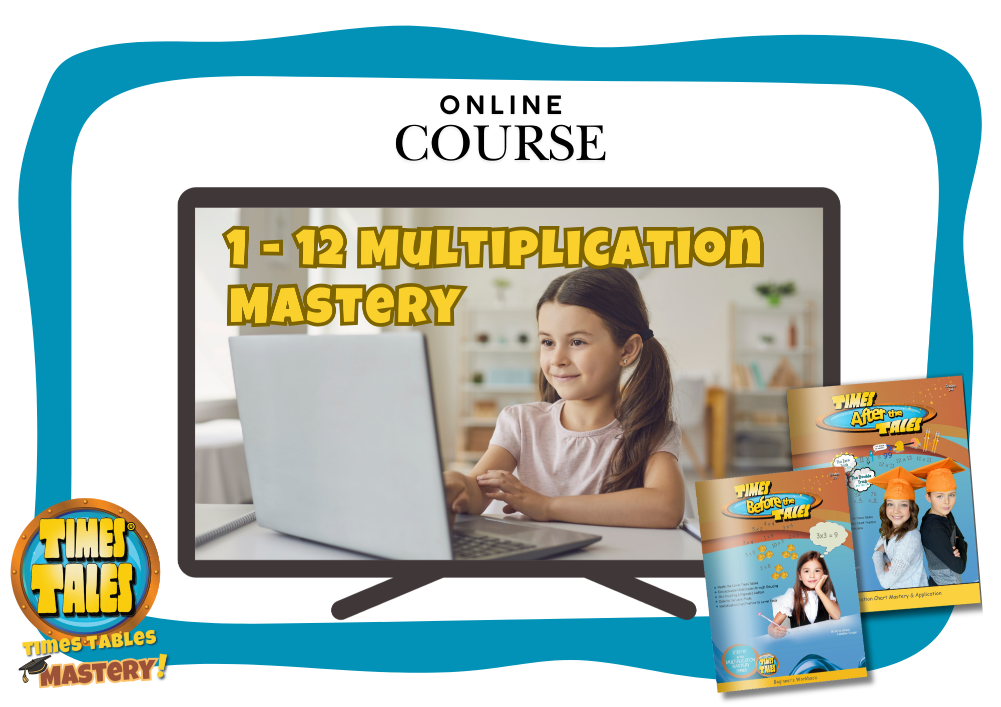 Times Tales® Multiplication Mastery Online Course +(2 Physical Wkbks ...
